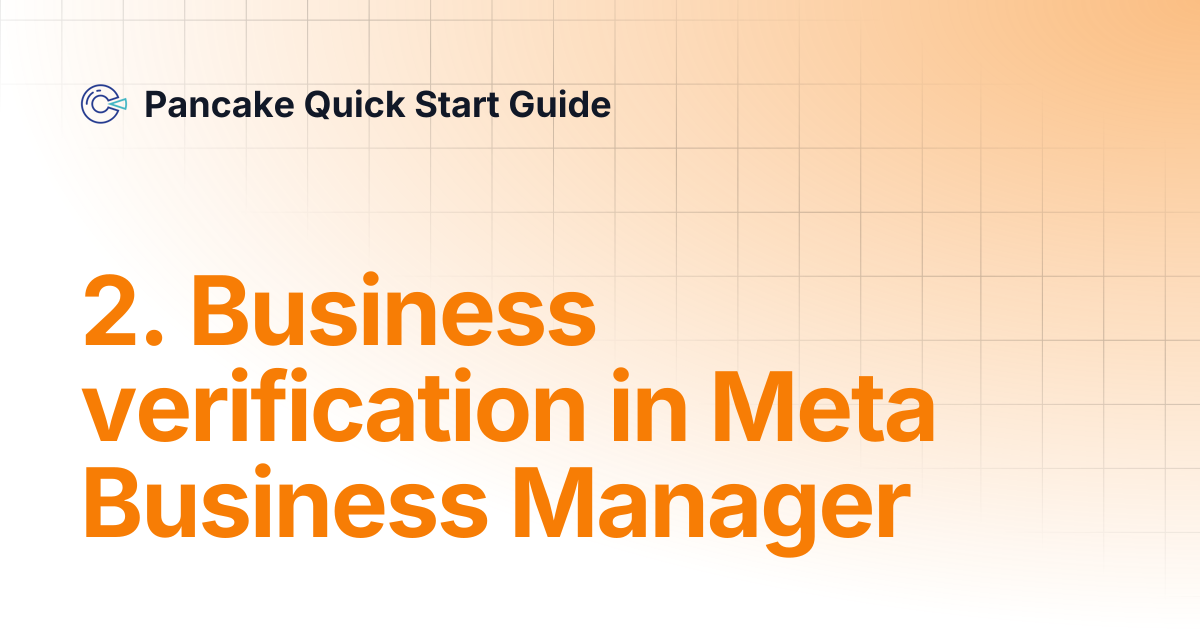 2. Business verification in Meta Business Manager | Pancake Quick Start ...